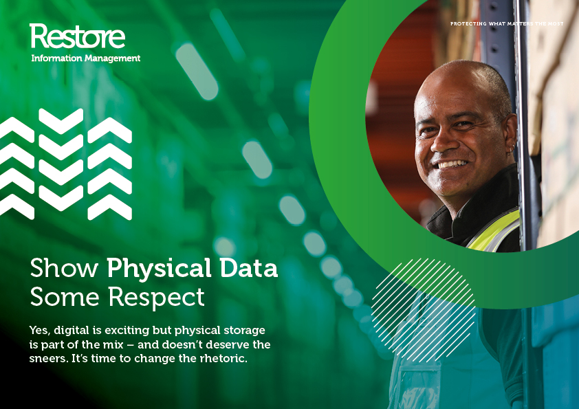 Show Physical Data Some Respect - Restore Information Management